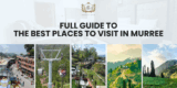 Full Guide to the Best Places to Visit in Murree, Pakistan